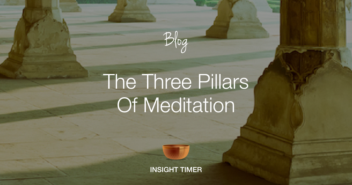 How To Meditate Properly: 3 Elements Of Meditation - Insight Timer Blog