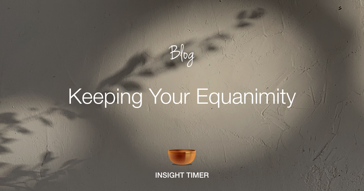 Lalah Delia: How To Keep Equanimity - Insight Timer Blog Lalah Delia: How To Keep Equanimity - Insight Timer Blog