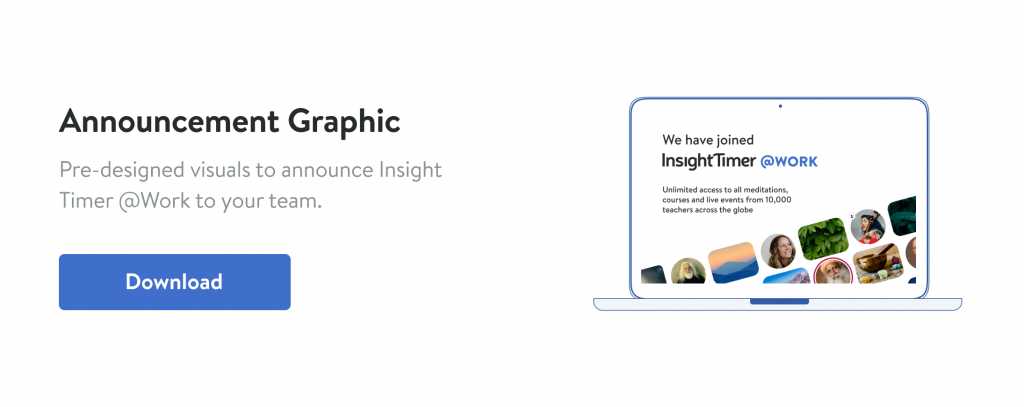 Welcome to your Workplace Launch Toolkit - Insight Timer Blog